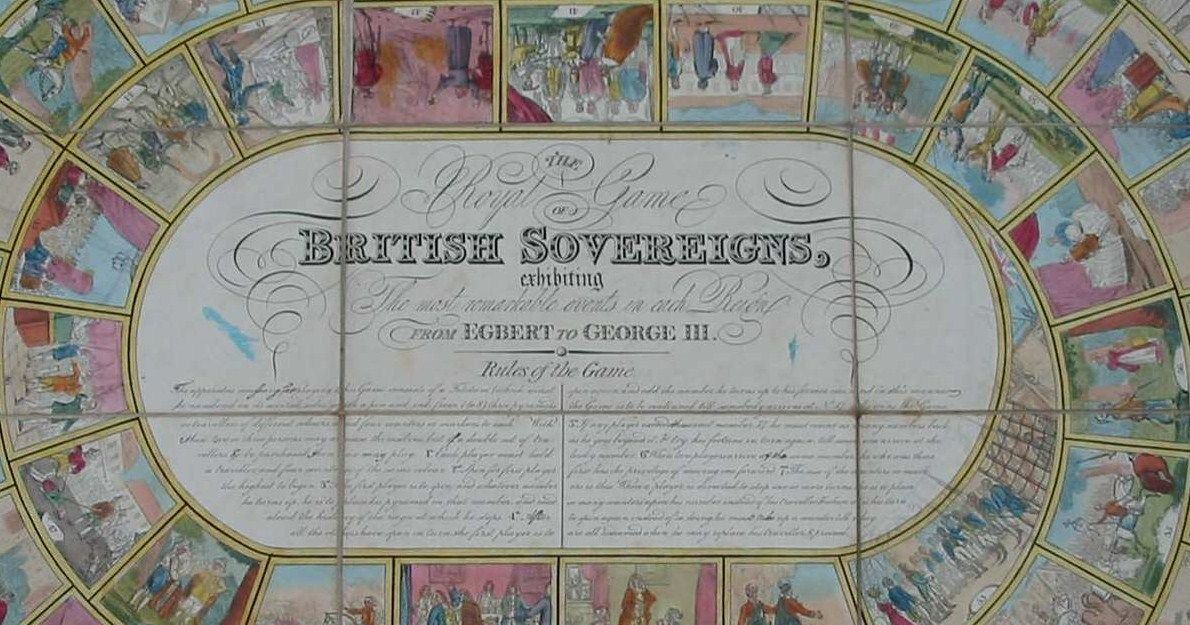 Royal Game of British Sovereigns: Exhibiting the most remarkable events ...