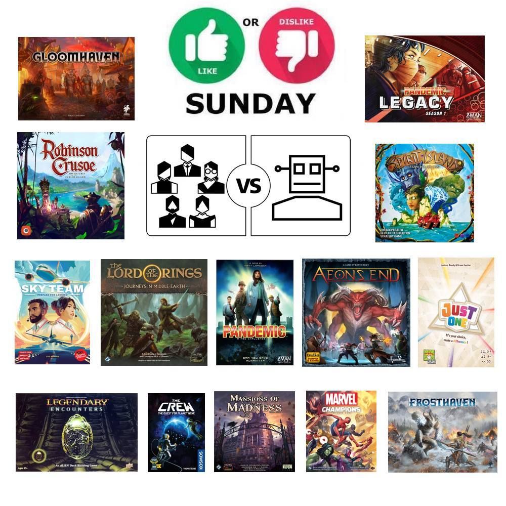 #22 Like or Dislike Sunday - Cooperative Games