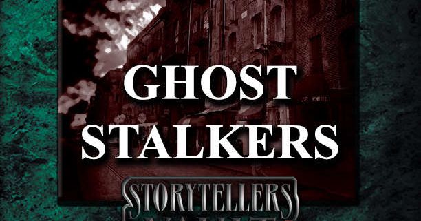 Ghost Stalkers | RPG Item | RPGGeek
