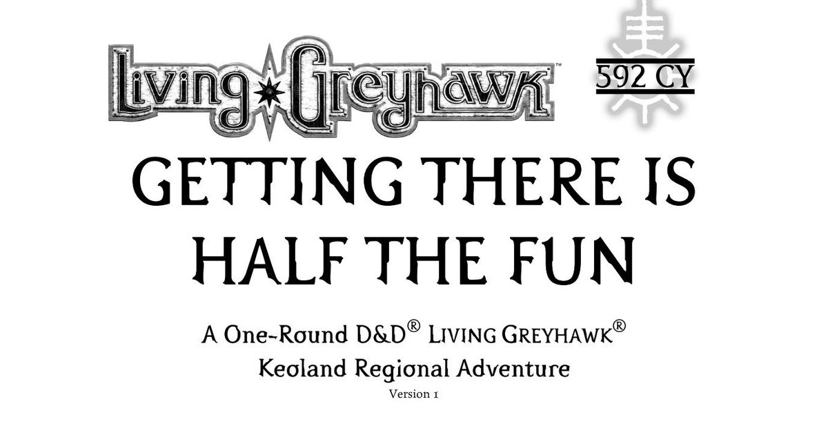 KEO2-07: Getting There is Half the Fun | RPG Item | RPGGeek