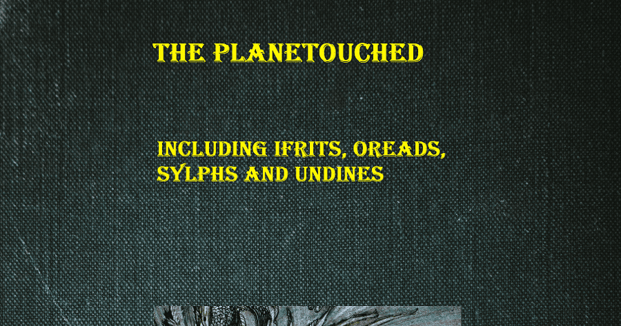 The Planetouched | RPG Item | RPGGeek