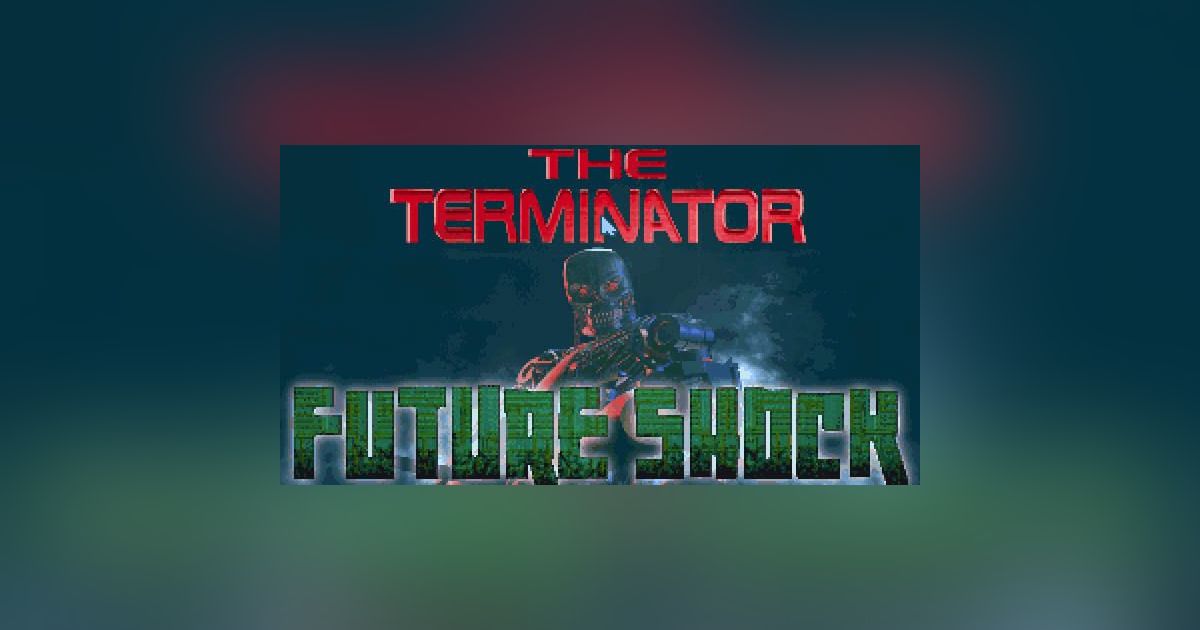The Terminator: Future Shock | Video Game | BoardGameGeek