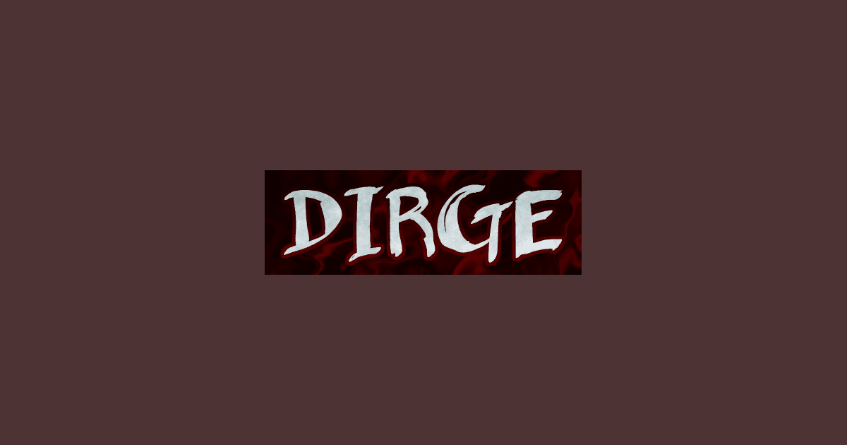 Dirge Character Sheet | Dirge Dark Modern Fantasy Roleplaying Game