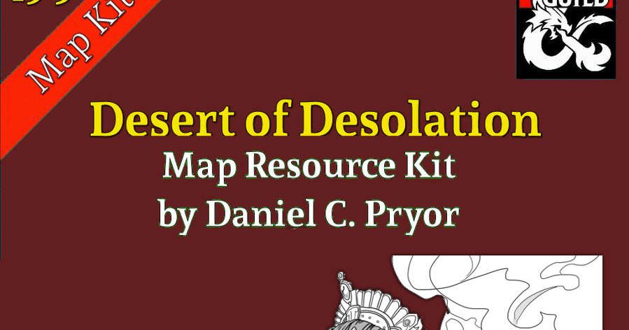 Map Resource Kit: Desert of Desolation Map Kit | RPG Item | RPGGeek
