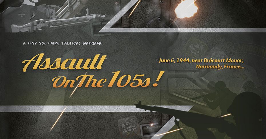 Assault on the 105s! | Board Game | BoardGameGeek