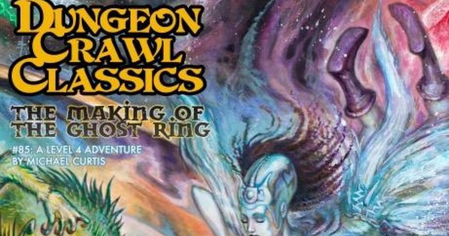 DCC #085: The Making of the Ghost Ring | RPG Item | RPGGeek
