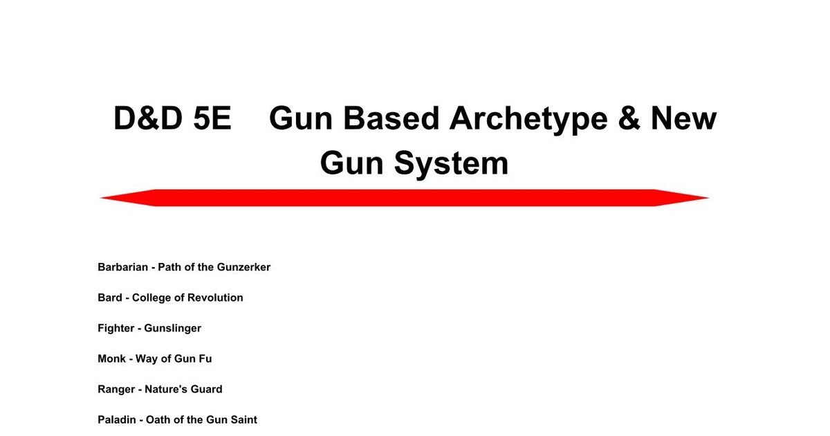 Gun Based Archetype & New Gun System | RPG Item | RPGGeek