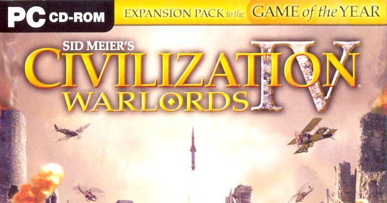 Civilization IV: Warlords | Video Game | VideoGameGeek