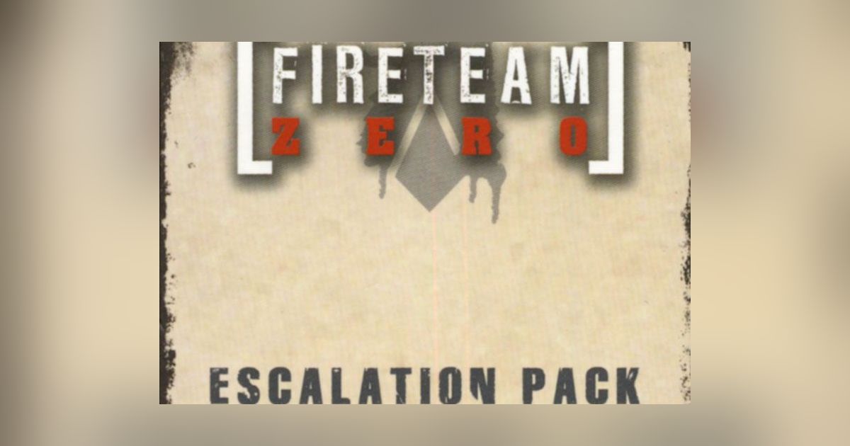 Fireteam Zero: Escalation Pack | Board Game | BoardGameGeek