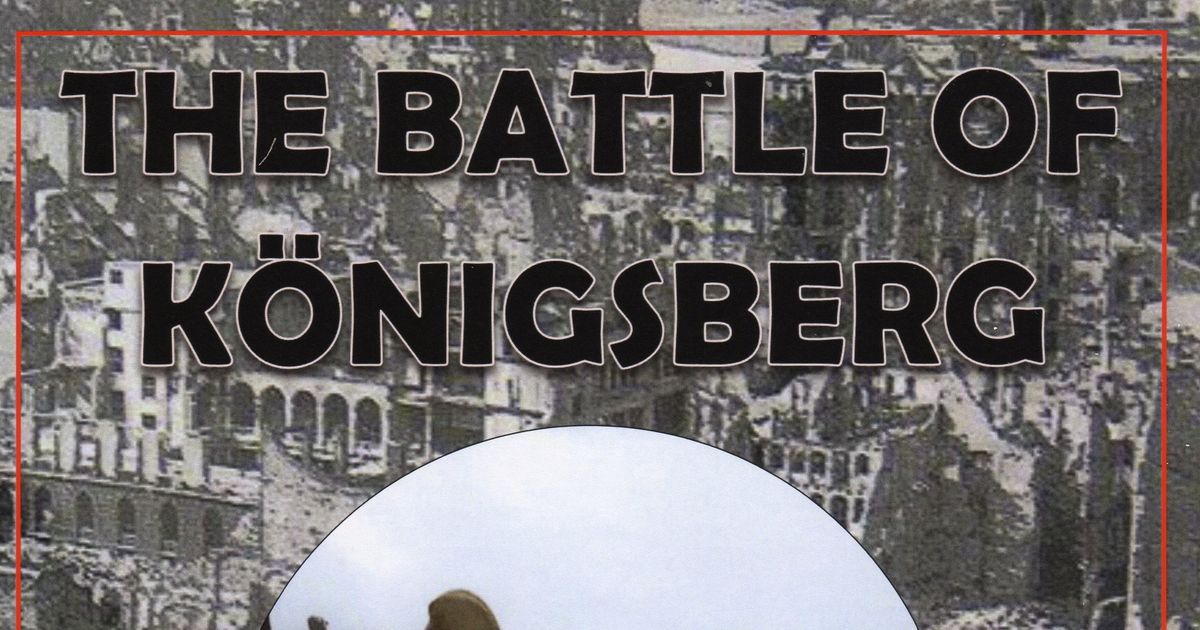 The Battle of Königsberg: The Bear's Revenge | Board Game | BoardGameGeek