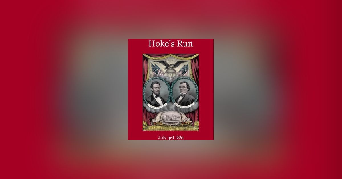 Hoke's Run: July 3rd 1861 | Board Game | BoardGameGeek