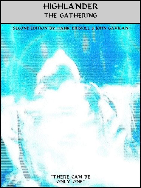 1994' edition of Highlander: the Gathering rules in PDF including ...