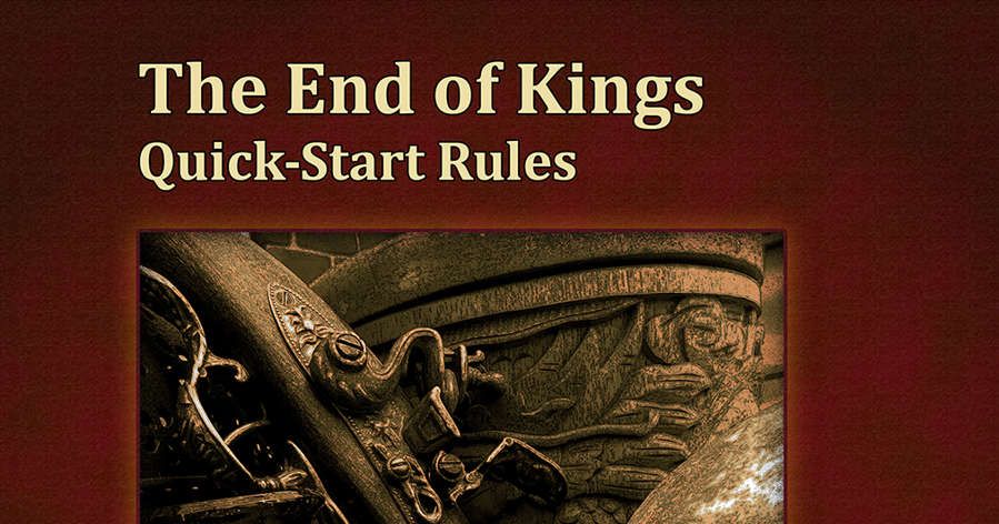 The End of Kings Quick-Start Rules | RPG Item | RPGGeek