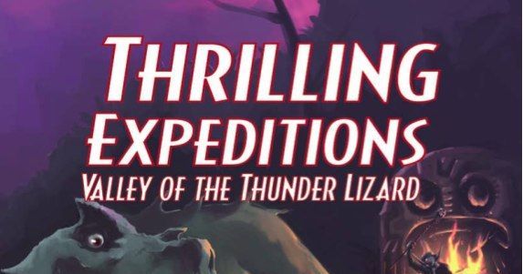 Thrilling Expeditions: Valley of the Thunder Lizard | Board Game ...