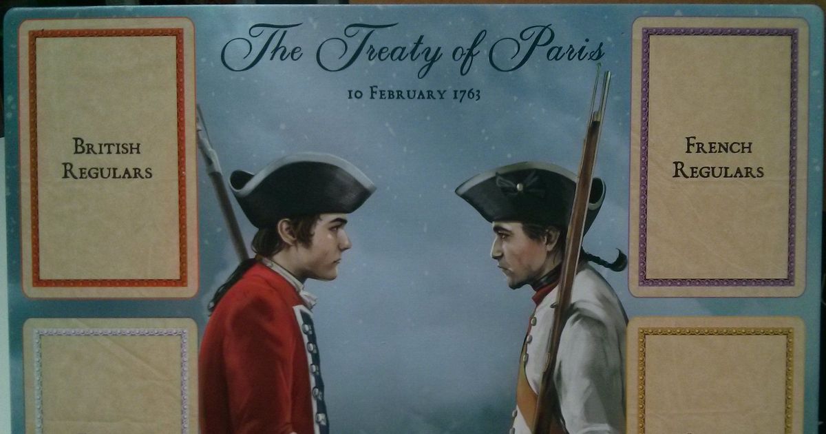 1754: Conquest – The French and Indian War: 1763 Treaty of Paris board ...