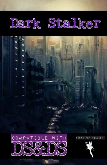 Dark Stalker | RPG Item | RPGGeek