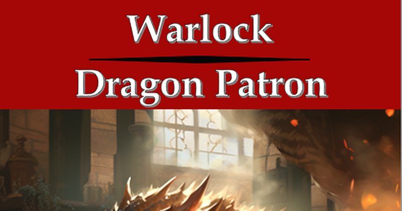 Warlock: Dragon Patron | RPG Item | RPGGeek