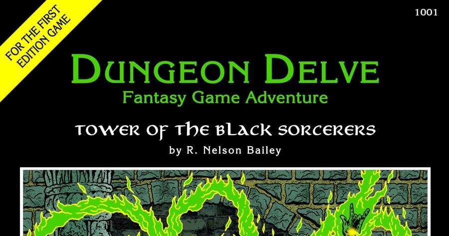 Dungeon Delve Adventure #1: Tower of the Black Sorcerers | RPG Item ...