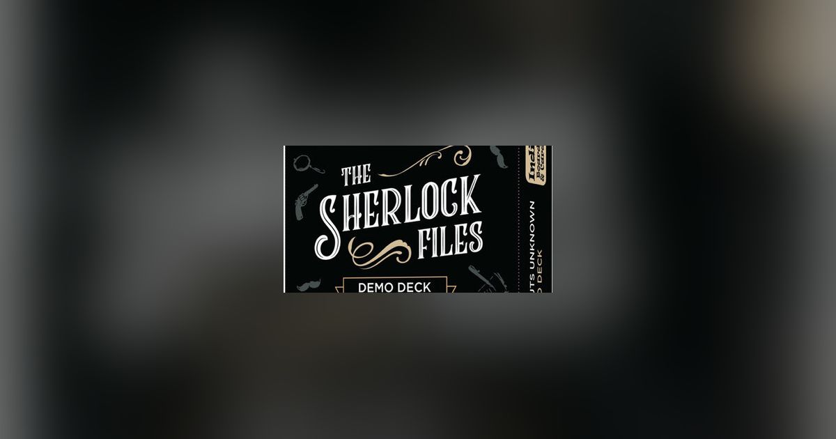 The Sherlock Files: Demo Deck – Whereabouts Unknown | Board Game ...