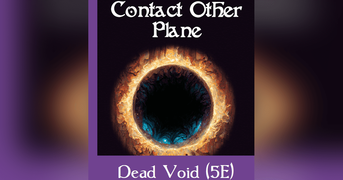 Contact Other Plane: Dead Void (5E) | RPG Item | RPGGeek