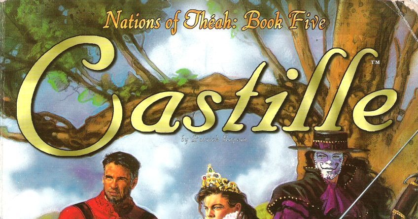Nations of Théah: Book Five: Castille | RPG Item | RPGGeek