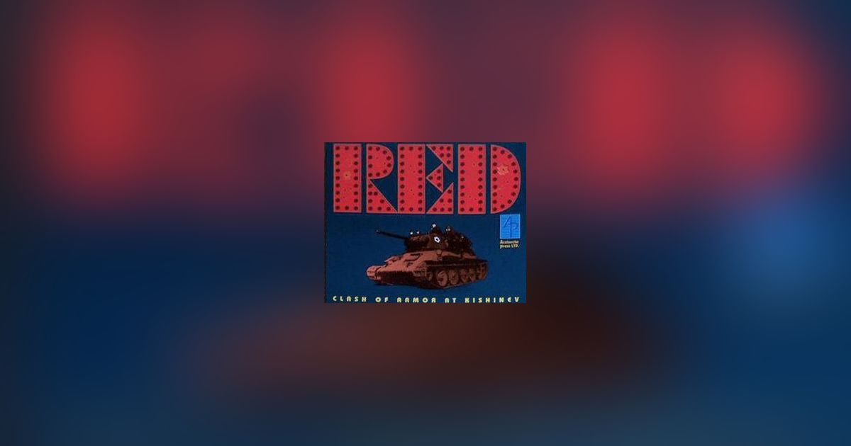 Red Steel: Clash Of Armor At Kishinev | Board Game | BoardGameGeek