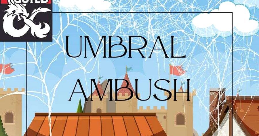 Umbral Ambush | RPG Item | RPGGeek