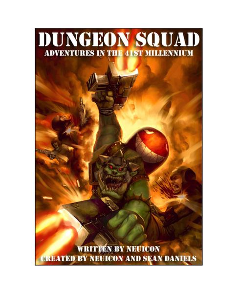 Dungeon Squad: Adventures in the 41st Millennium | RPG Item | RPGGeek