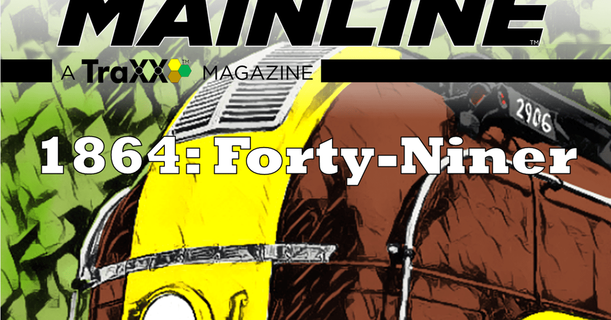 1864: Forty-Niner | Board Game | BoardGameGeek