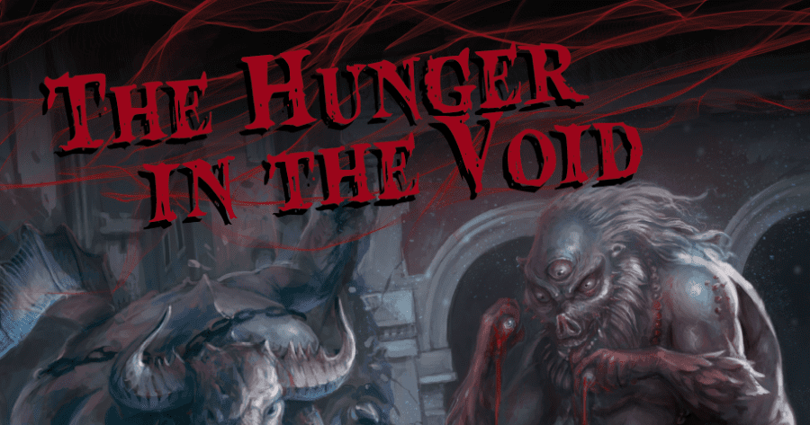 The Hunger in the Void | RPG Item | RPGGeek