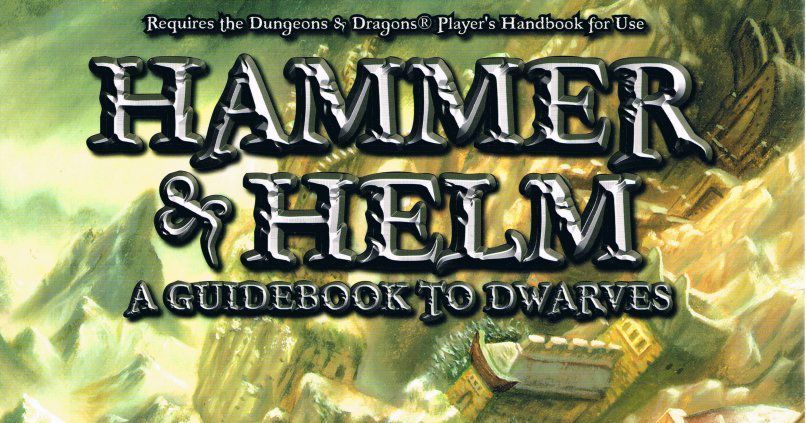 Hammer & Helm: A Guidebook to Dwarves | RPG Item | RPGGeek