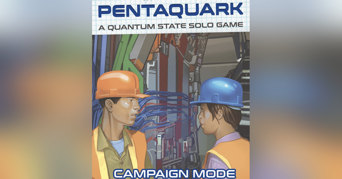 Pentaquark: Campaign Mode | Board Game | BoardGameGeek