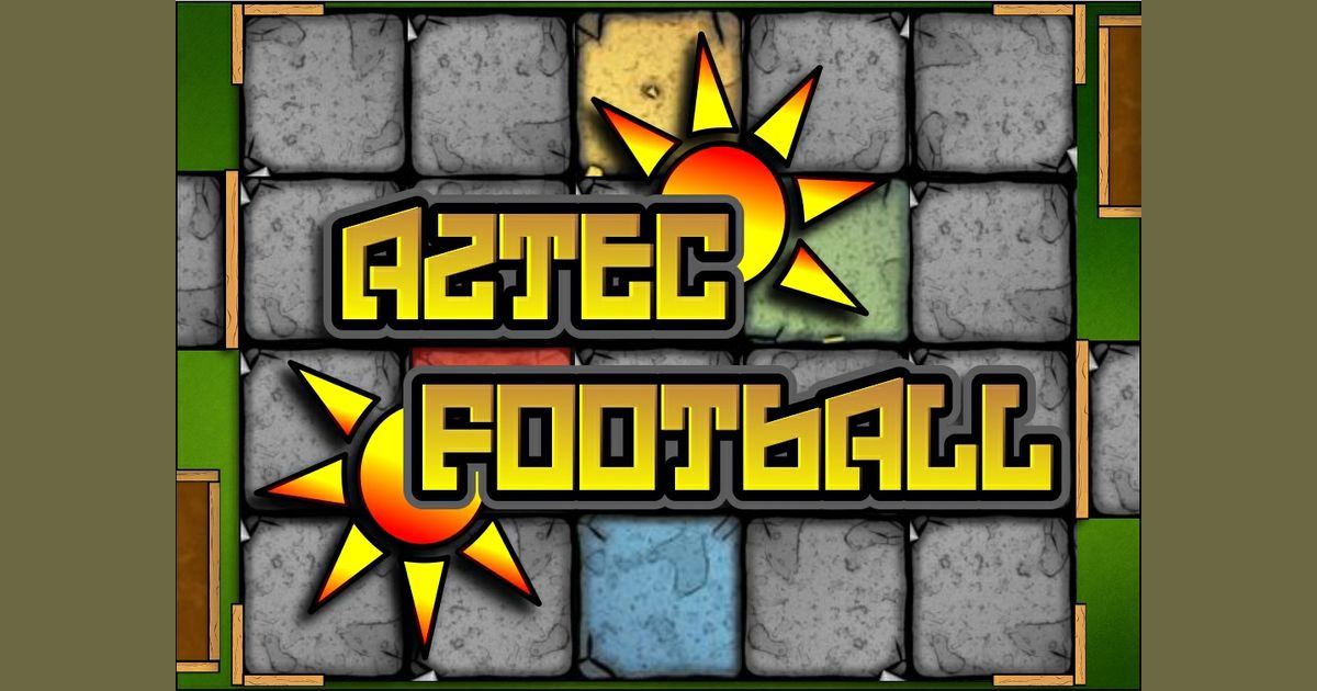 AZTEC FOOTBALL - The game board | Aztec Football