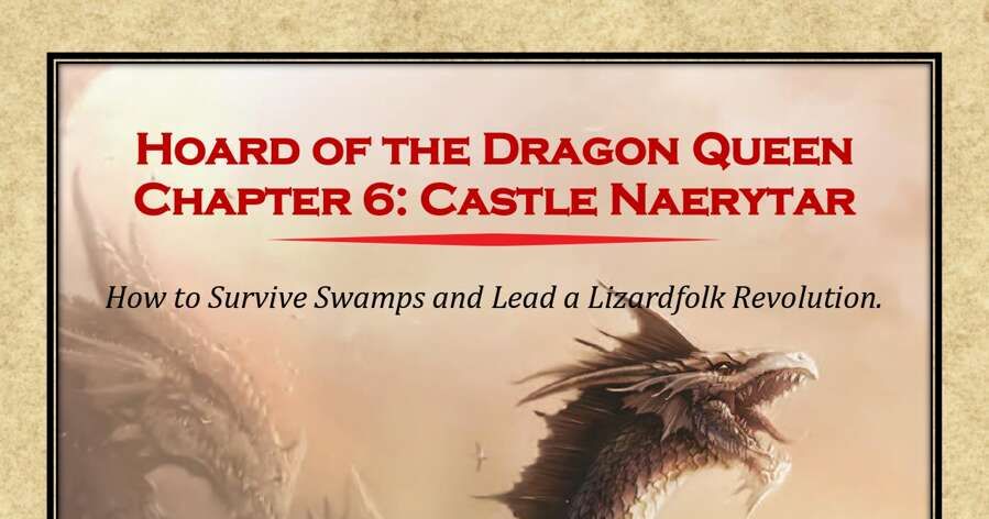 Hoard of the Dragon Queen Chapter 6: Castle Naerytar | RPG Item | RPGGeek