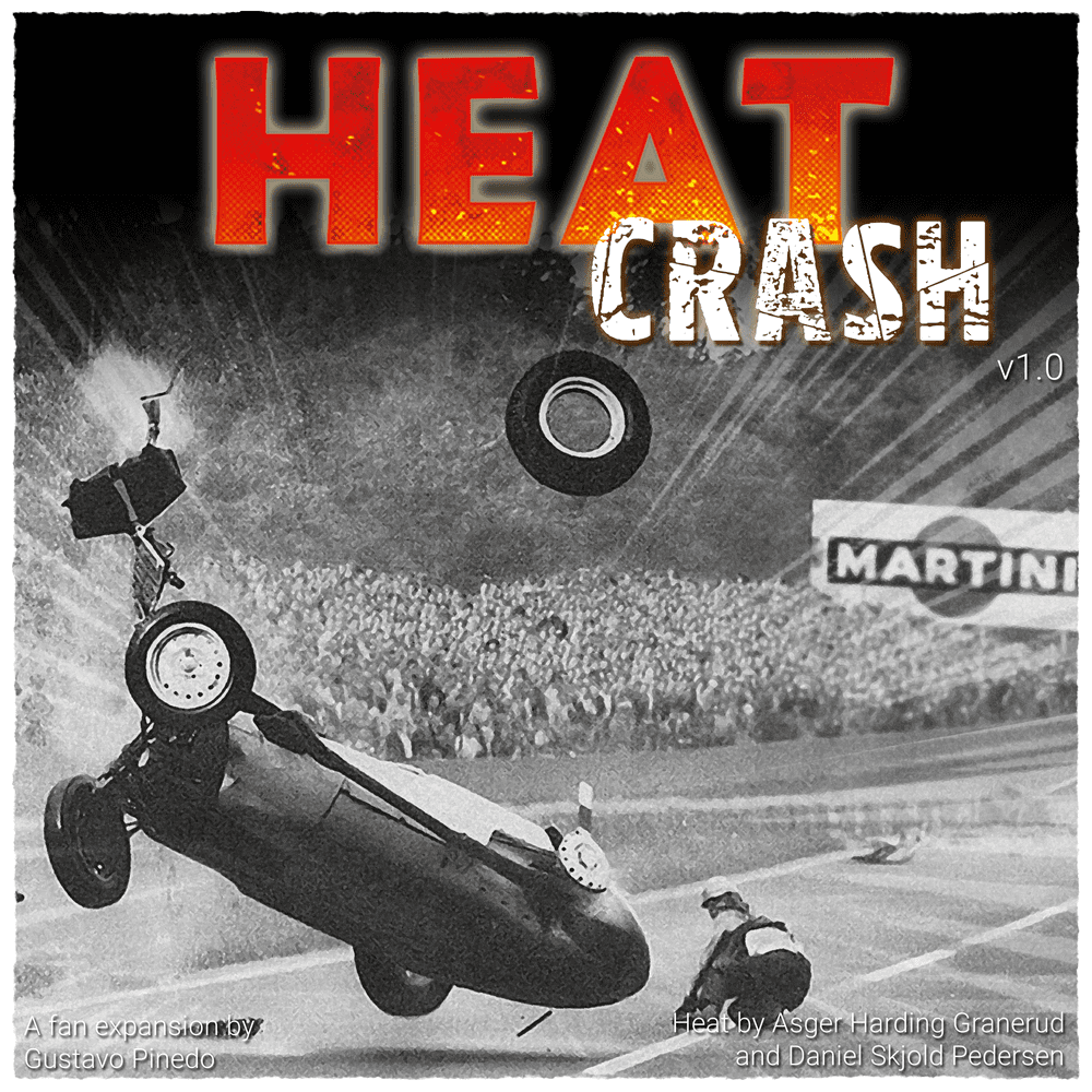 Fan Expansion HEAT CRASH V1.01 | Heat: Pedal to the Metal