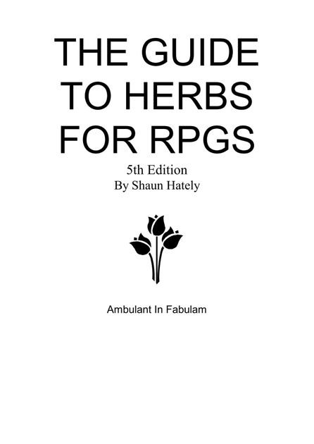 The Guide to Herbs for RPGs | The Guide to Herbs for RPGs