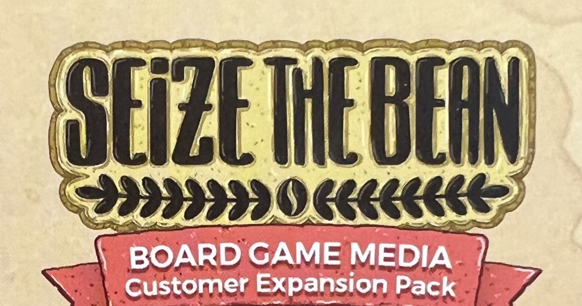 Seize the Bean: Board Game Media Customer Expansion Pack | Board Game ...