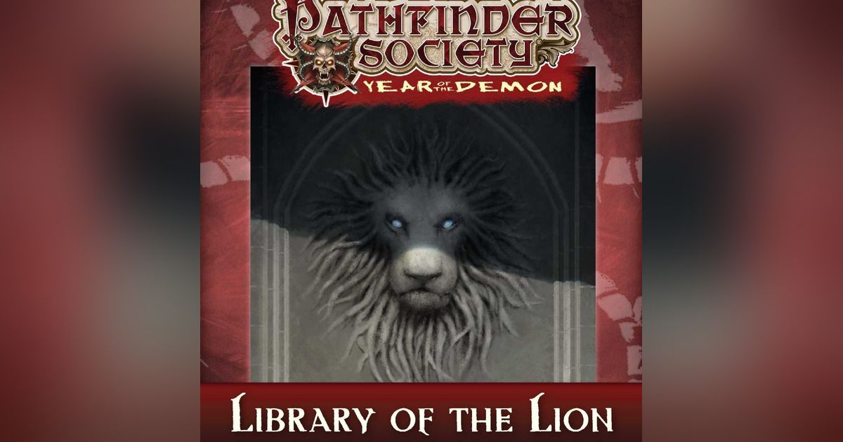 Pathfinder Society Scenario 5-11: Library of the Lion | RPG Item | RPGGeek