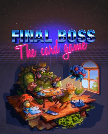 Final Boss: The card game | Board Game | BoardGameGeek