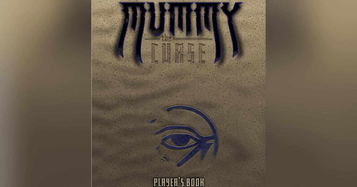Mummy: The Curse Player's Book | RPG Item | RPGGeek