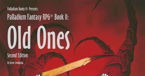 Palladium Fantasy RPG Book II: Old Ones | RPG Item | RPGGeek