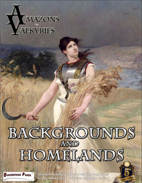 Amazons Vs Valkyries: Backgrounds and Homelands | RPG Item | RPGGeek