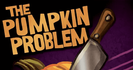 Holiday Hijinks #3: The Pumpkin Problem | Board Game | BoardGameGeek