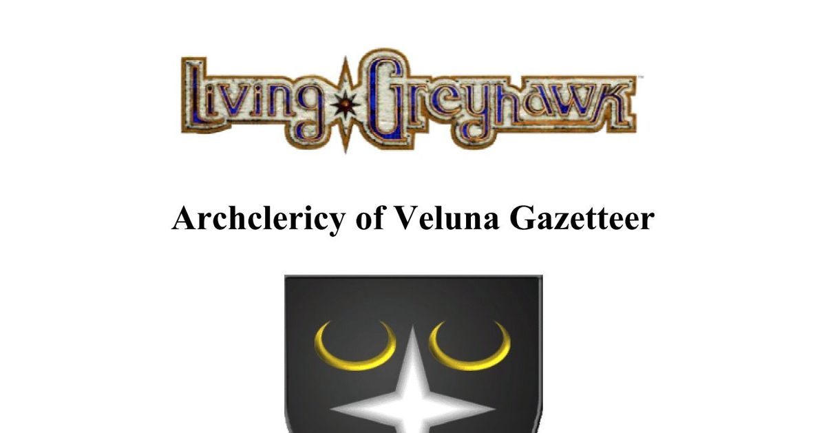 Archclericy of Veluna Gazetteer | RPG Item | RPGGeek