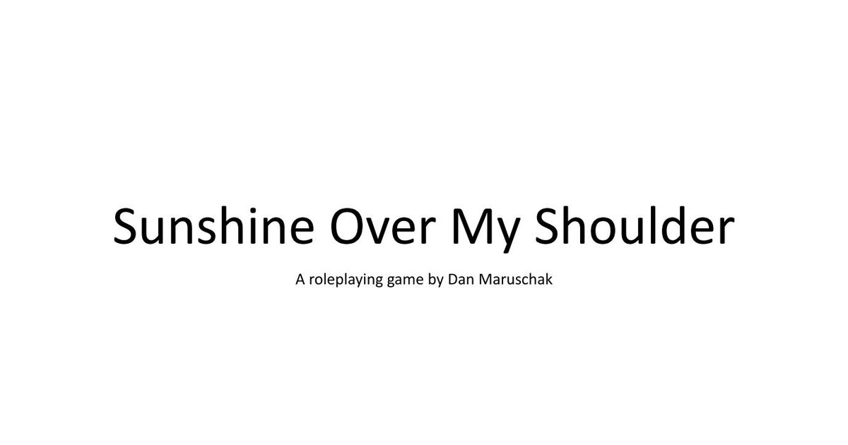Sunshine Over My Shoulder | RPG Item | RPGGeek