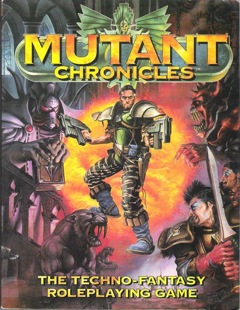 Mutant Chronicles: The Techno-Fantasy Roleplaying Game - 1st Edition ...