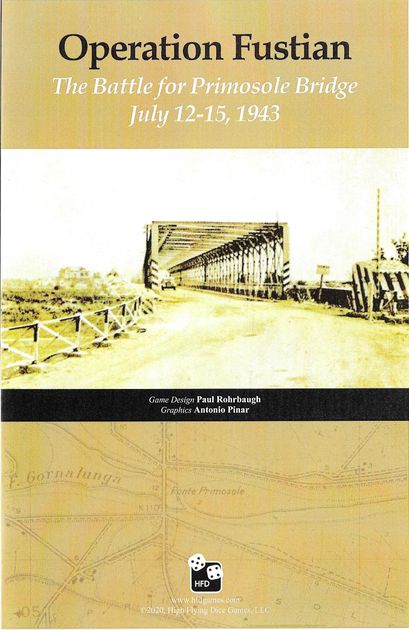 Operation Fustian: The Battle for Primosole Bridge July 12-15, 1943 ...