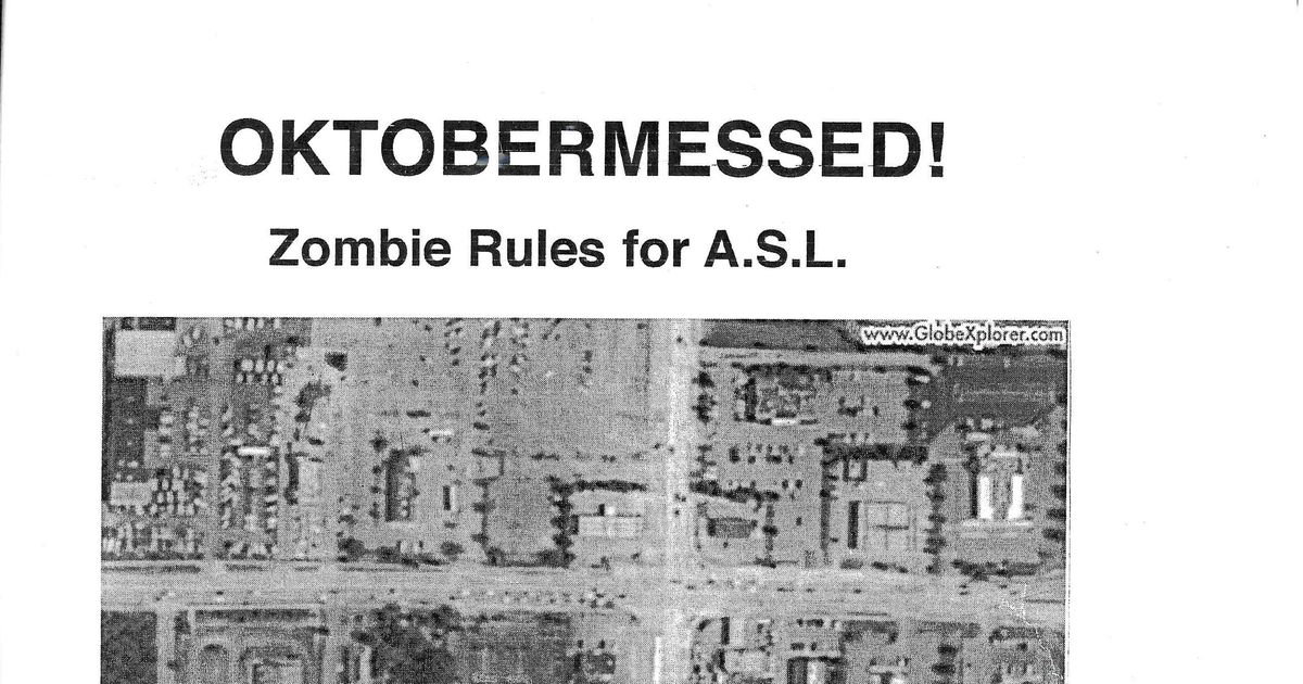 Oktobermessed! Zombie Rules for ASL | Board Game | BoardGameGeek