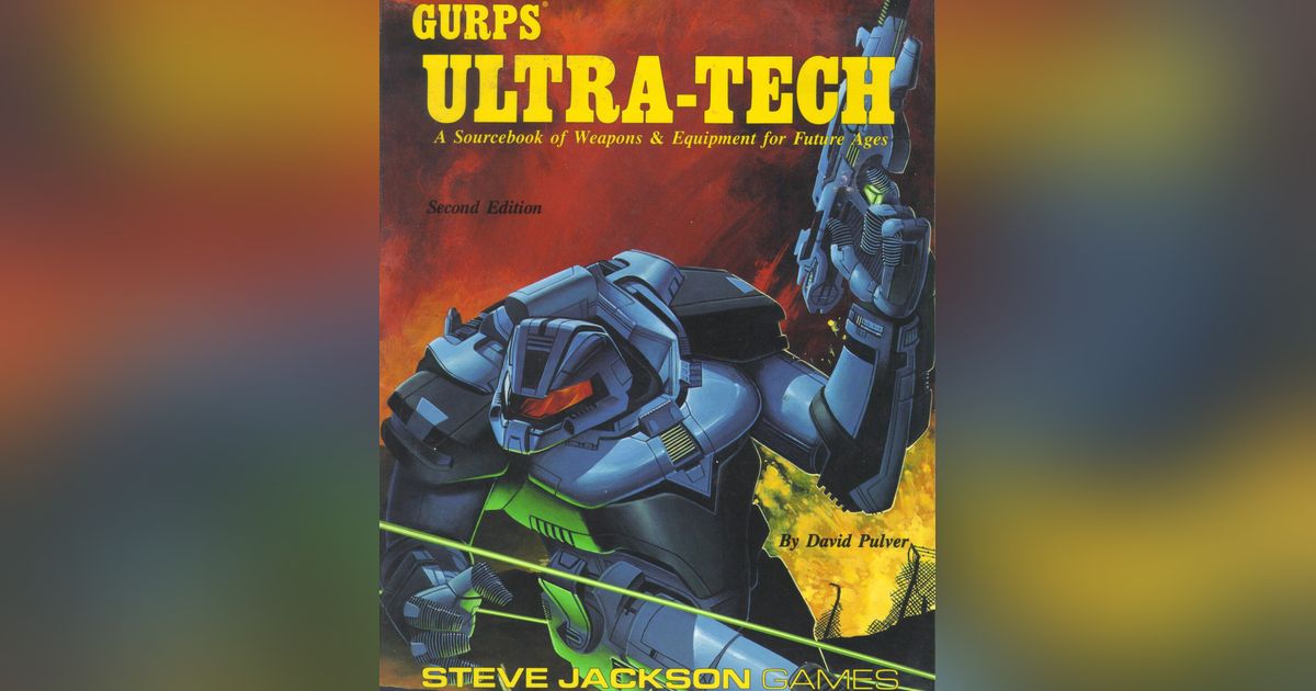 GURPS Ultra-Tech (Second Edition) | RPG Item | RPGGeek