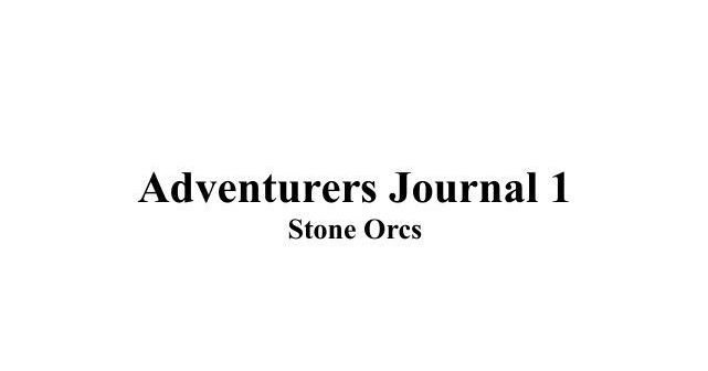 Adventurer's Journal 1: Stone Orcs (Legend) | RPG Item | RPGGeek
